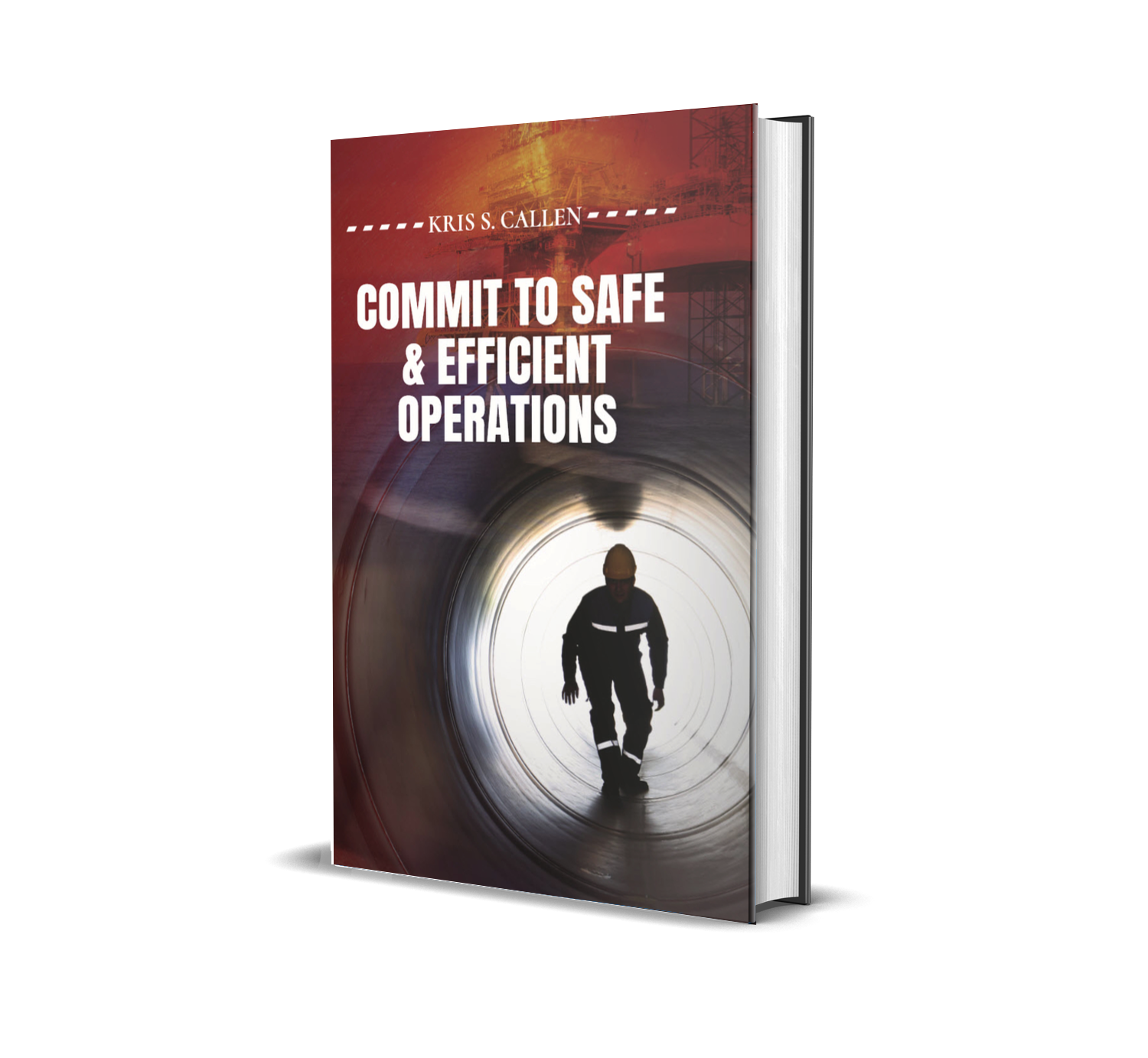 Commit To Safe & Efficient Operations - The Callen Group